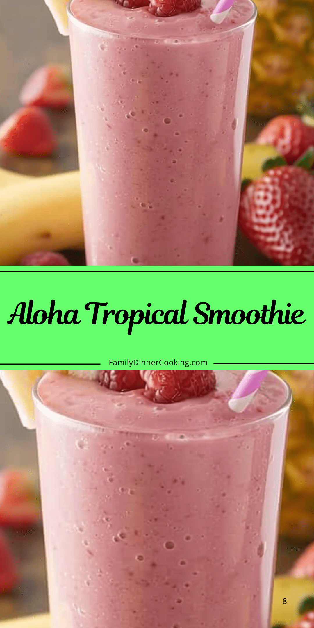 Aloha Tropical Smoothie | Family Dinner Cooking