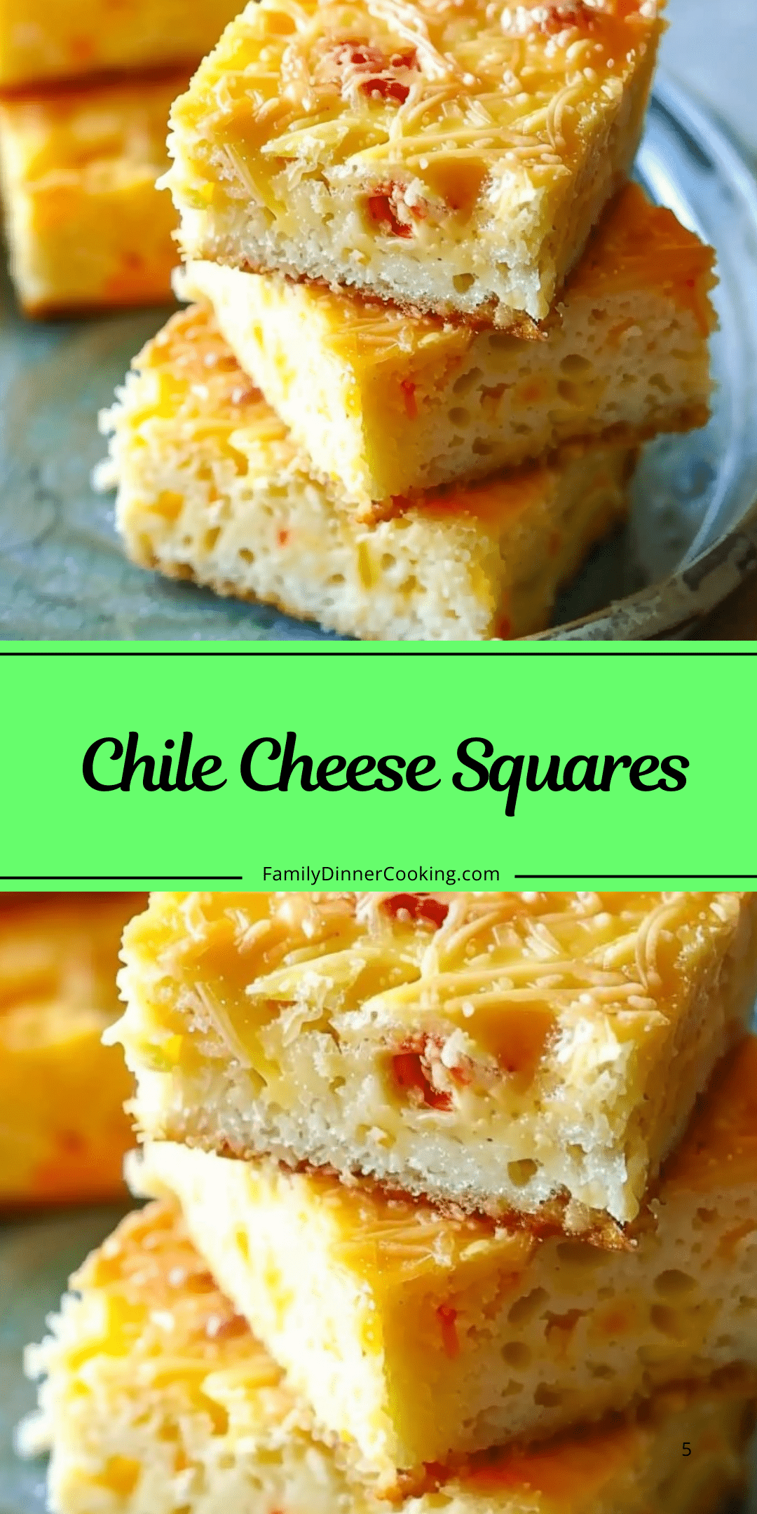 Chile Cheese Squares - Family Dinner Cooking