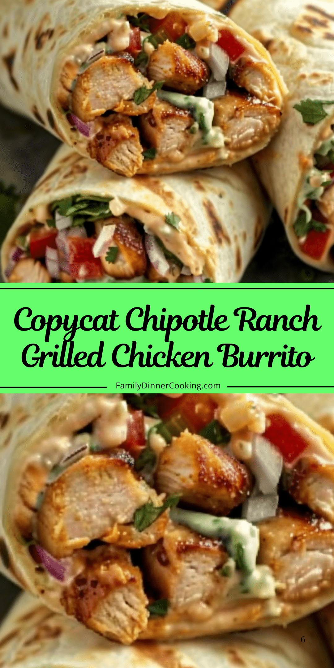Copycat Chipotle Ranch Grilled Chicken Burrito | Family Dinner Cooking