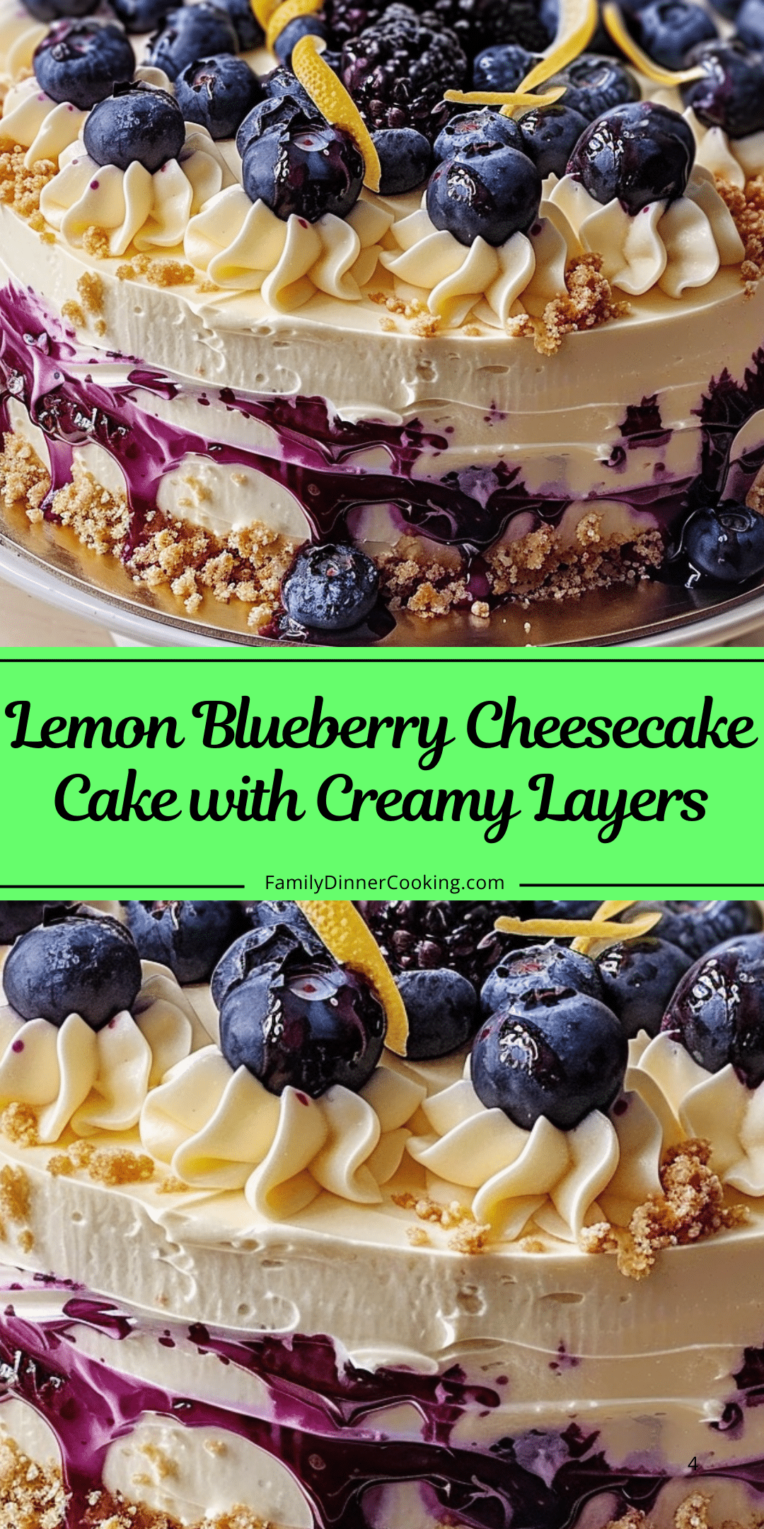 Lemon Blueberry Cheesecake Cake with Creamy Layers - Family Dinner Cooking