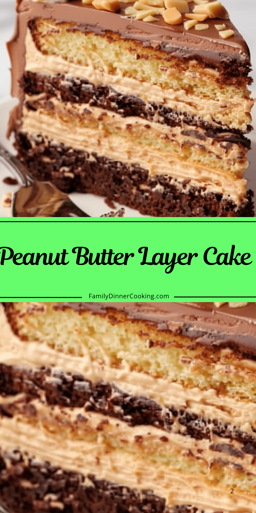 Peanut Butter Layer Cake | Family Dinner Cooking