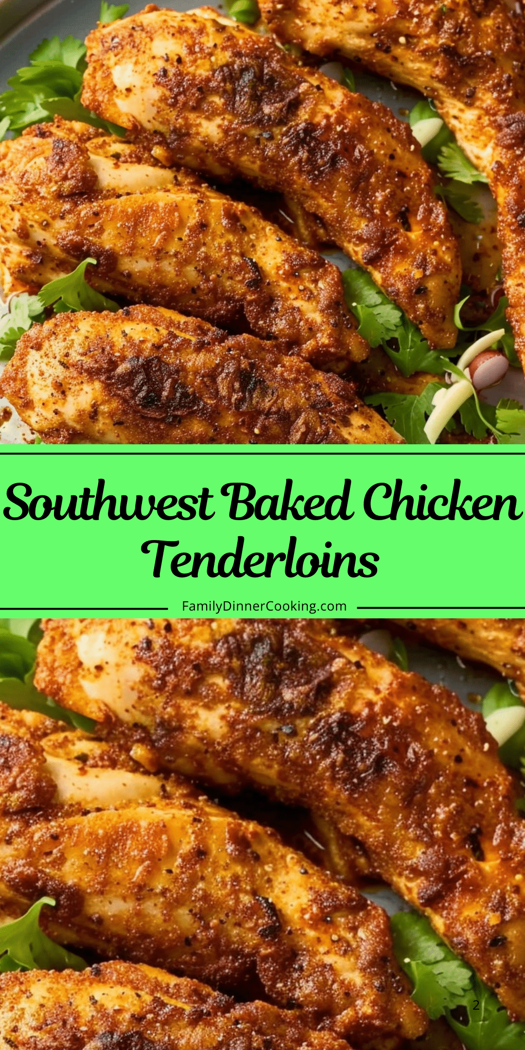 Southwest Baked Chicken Tenderloins | Family Dinner Cooking