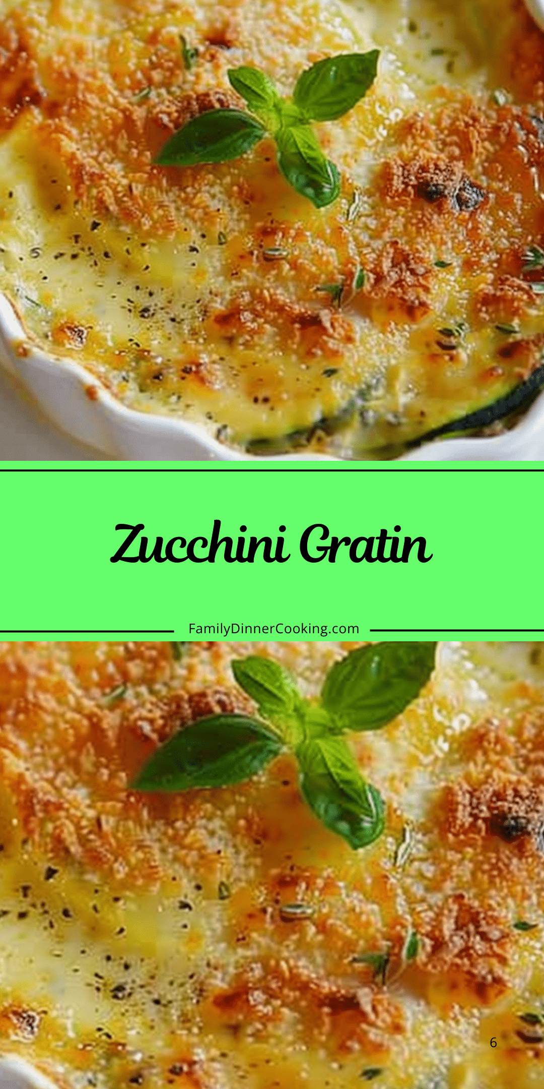 Zucchini Gratin | Family Dinner Cooking