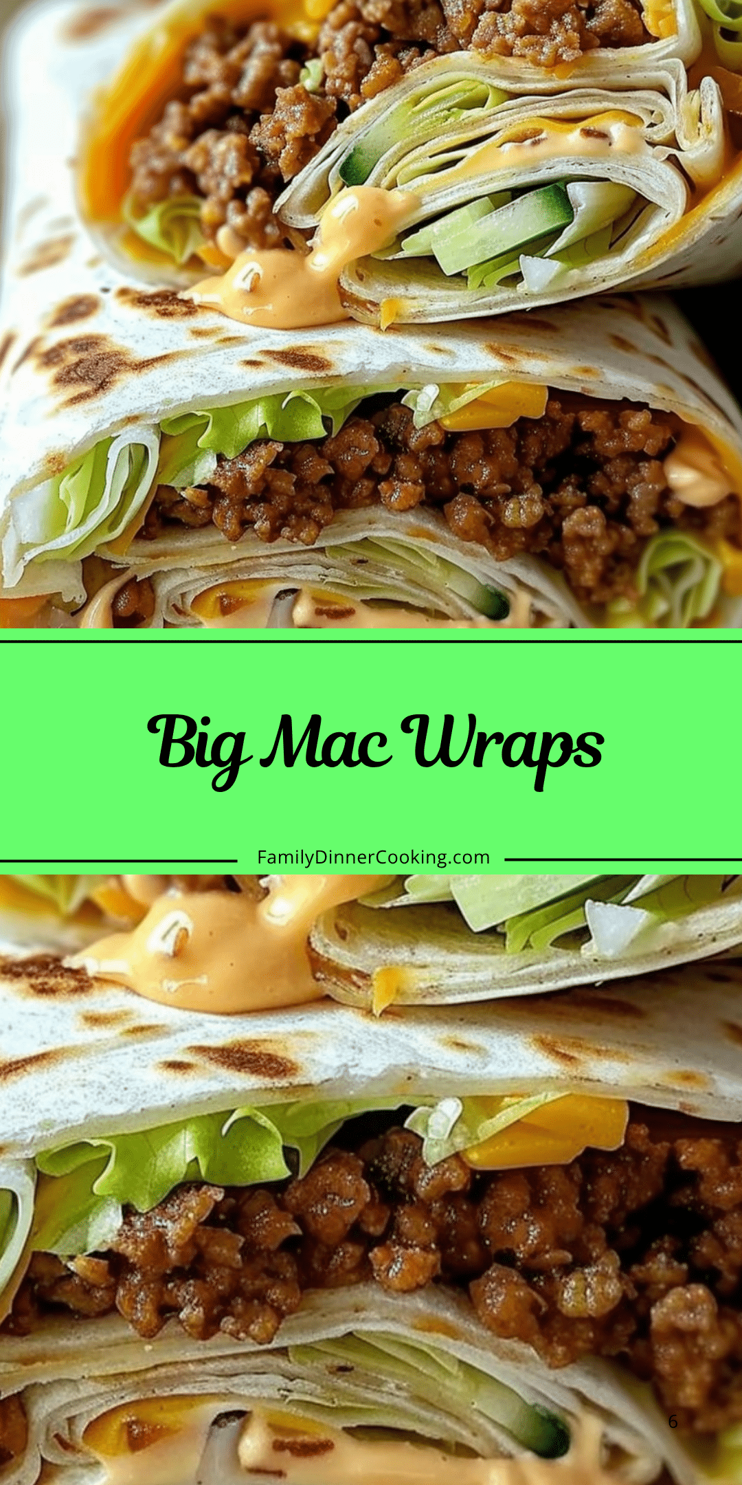 Big Mac Wraps | Family Dinner Cooking