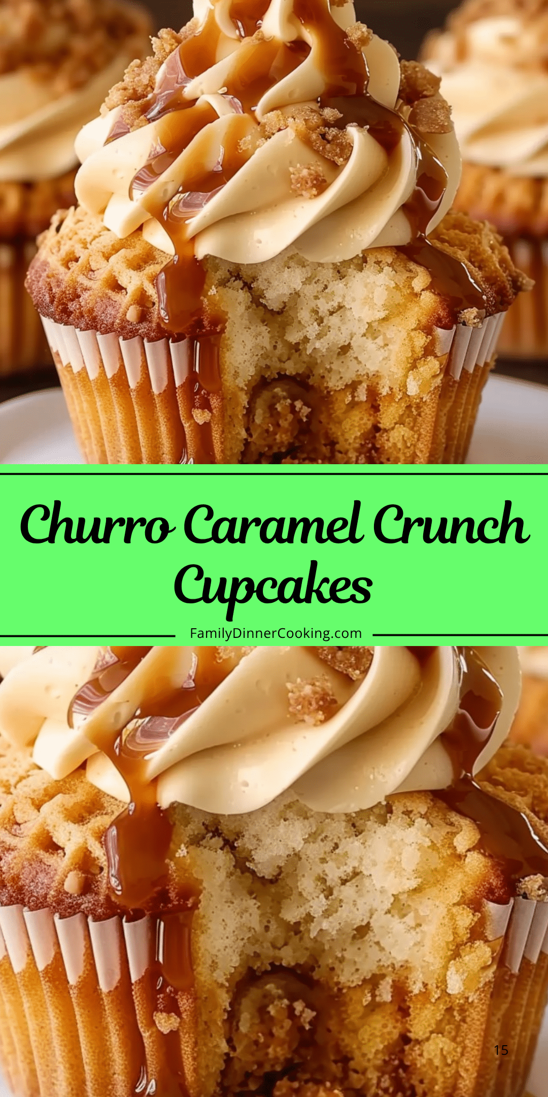 Churro Caramel Crunch Cupcakes | Family Dinner Cooking