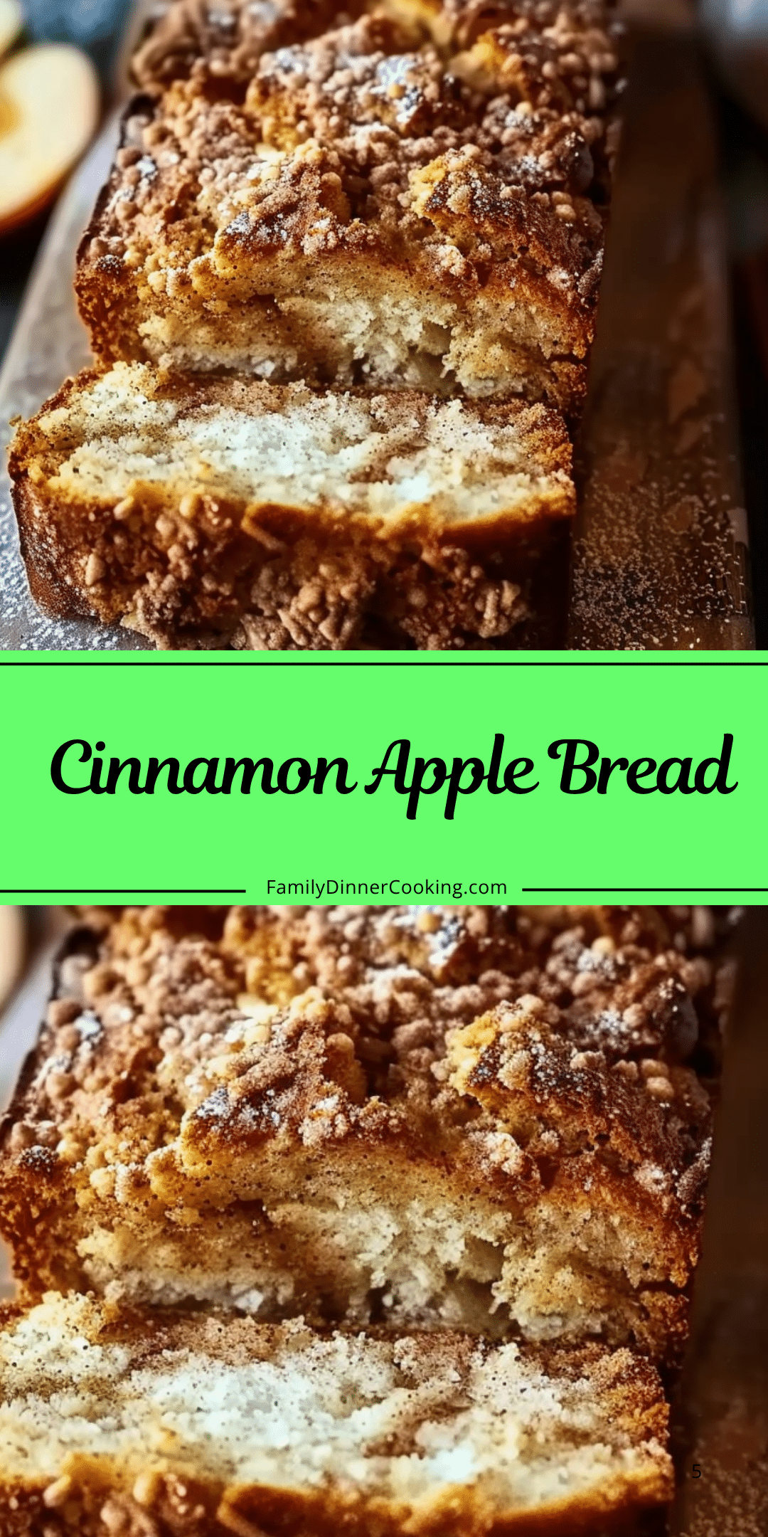Cinnamon Apple Bread Family Dinner Cooking