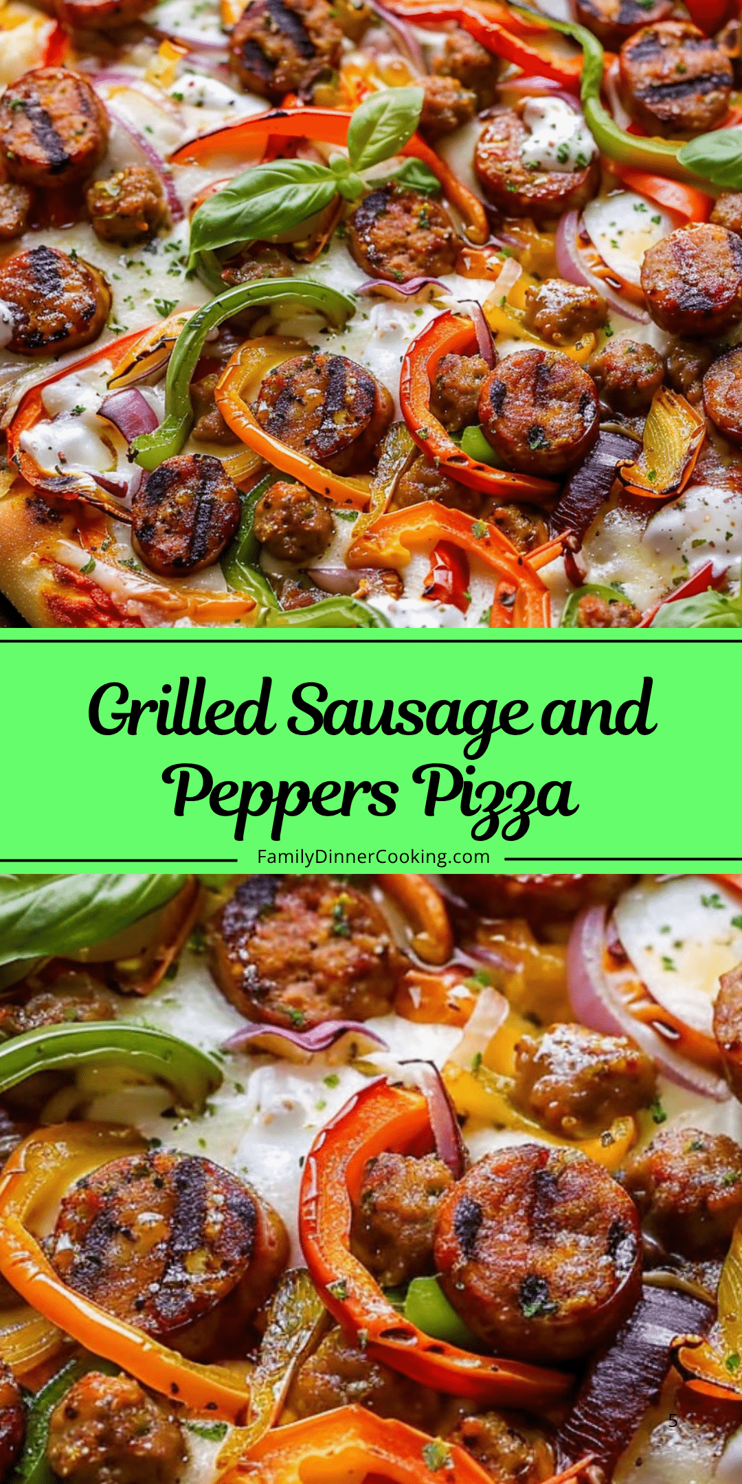 Grilled Sausage and Peppers Pizza | Family Dinner Cooking