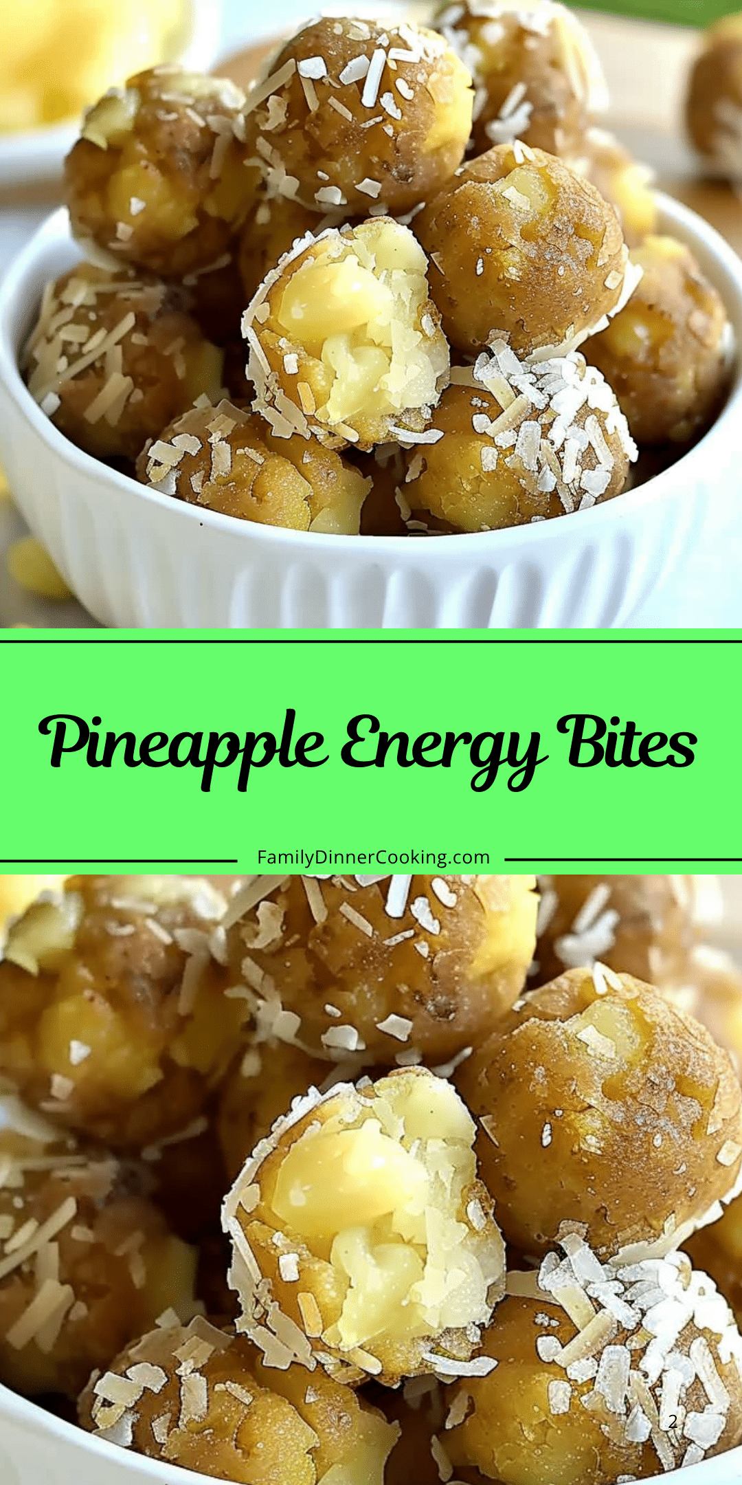 Pineapple Energy Bites | Family Dinner Cooking