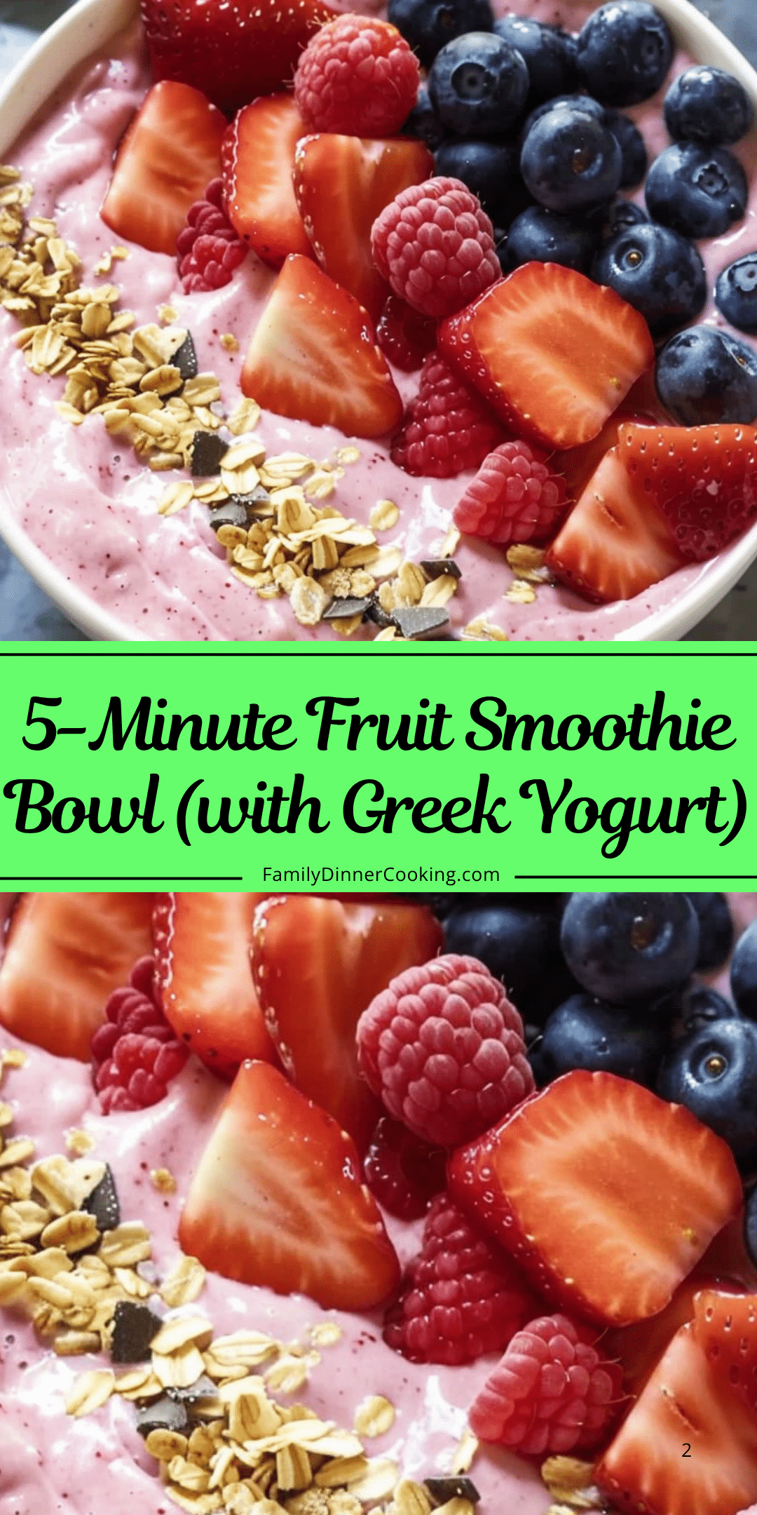 5-Minute Fruit Smoothie Bowl (with Greek Yogurt) | Family Dinner Cooking