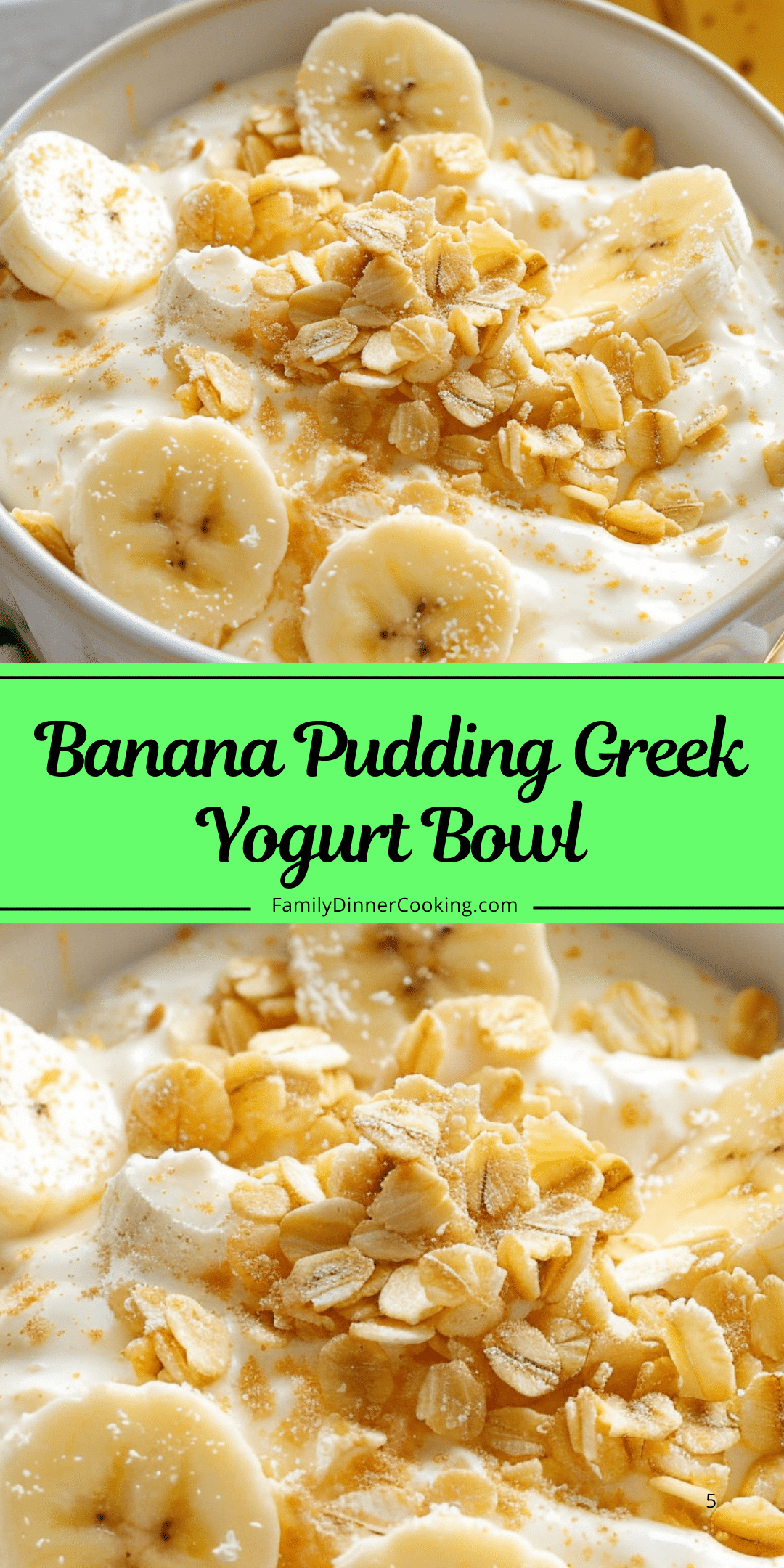 Banana Pudding Greek Yogurt Bowl | Family Dinner Cooking