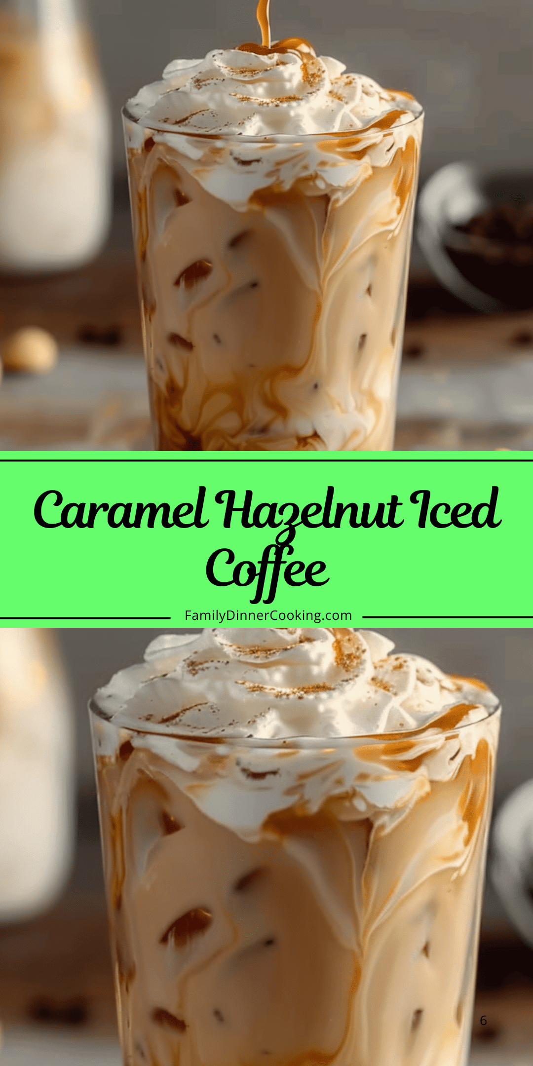 Caramel Hazelnut Iced Coffee | Family Dinner Cooking