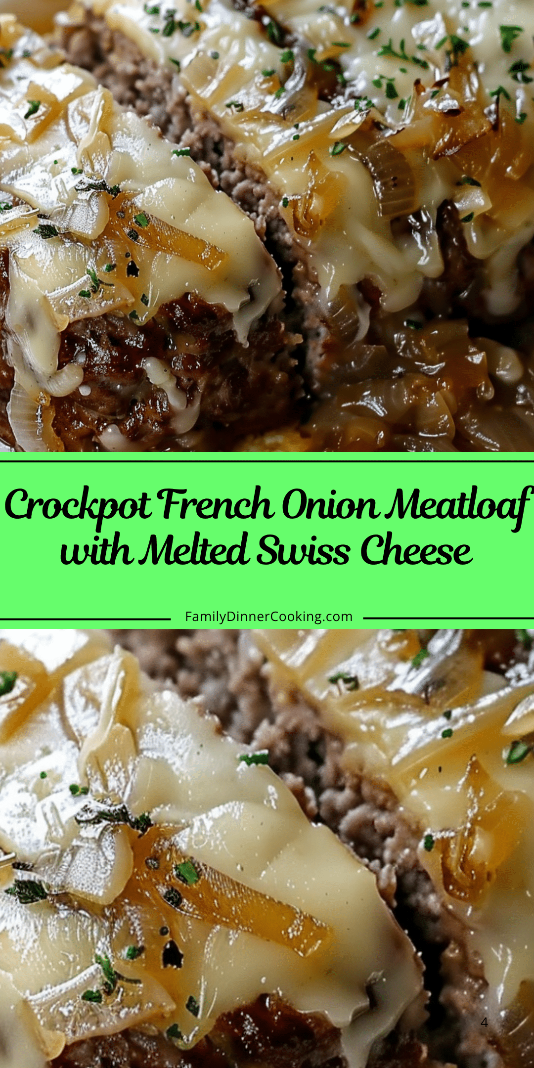 Crockpot French Onion Meatloaf with Melted Swiss Cheese | Family Dinner ...
