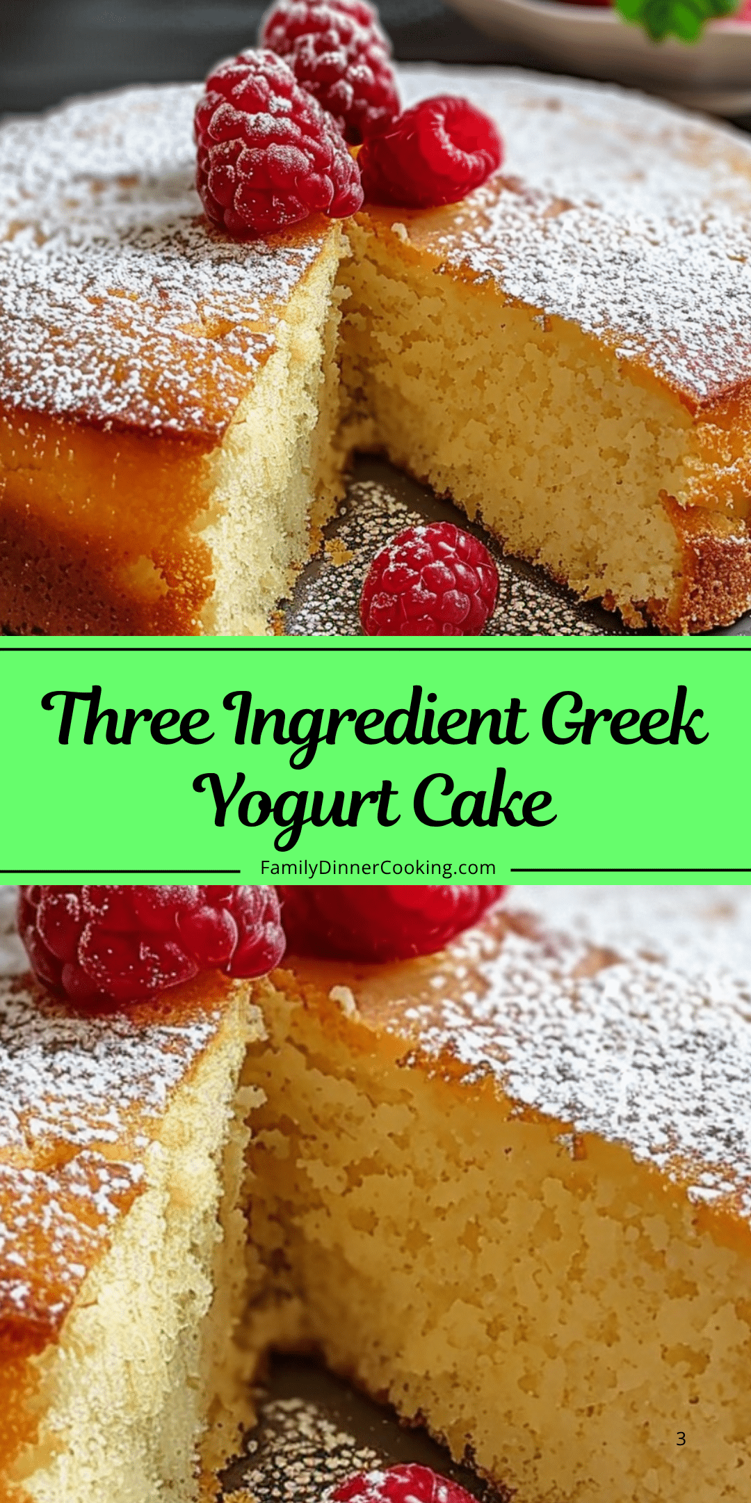 Three Ingredient Greek Yogurt Cake | Family Dinner Cooking