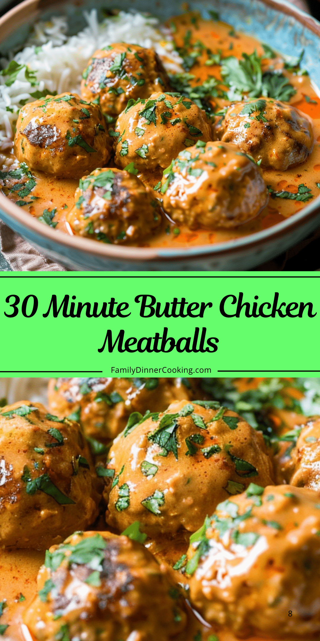 30 Minute Butter Chicken Meatballs | Family Dinner Cooking