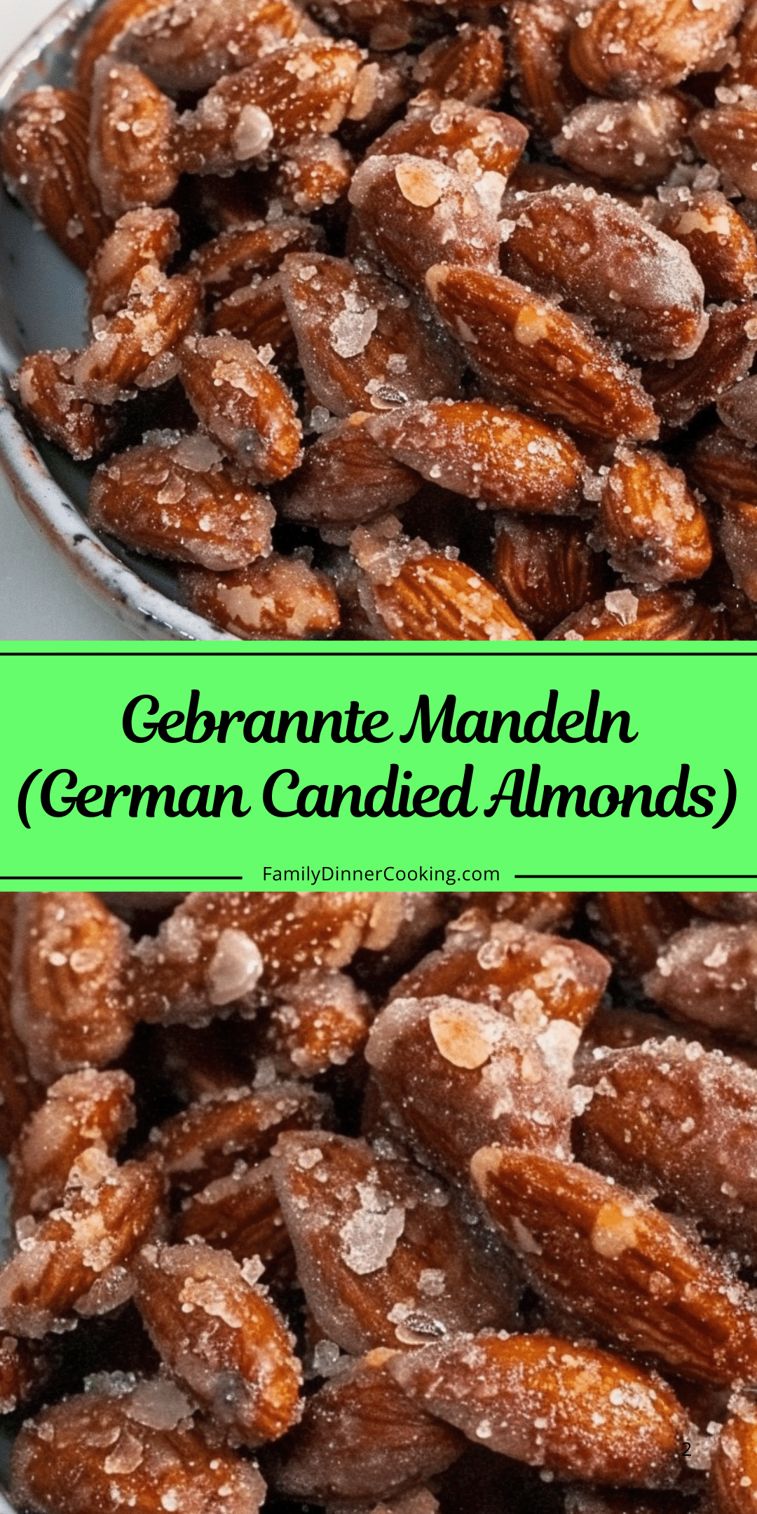 Gebrannte Mandeln (German Candied Almonds ) | Family Dinner Cooking