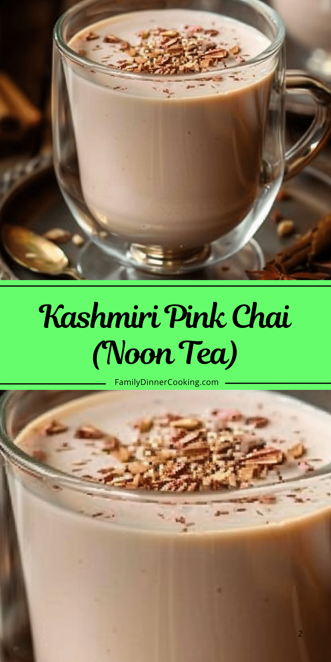 Kashmiri Pink Chai (Noon Tea) | Family Dinner Cooking