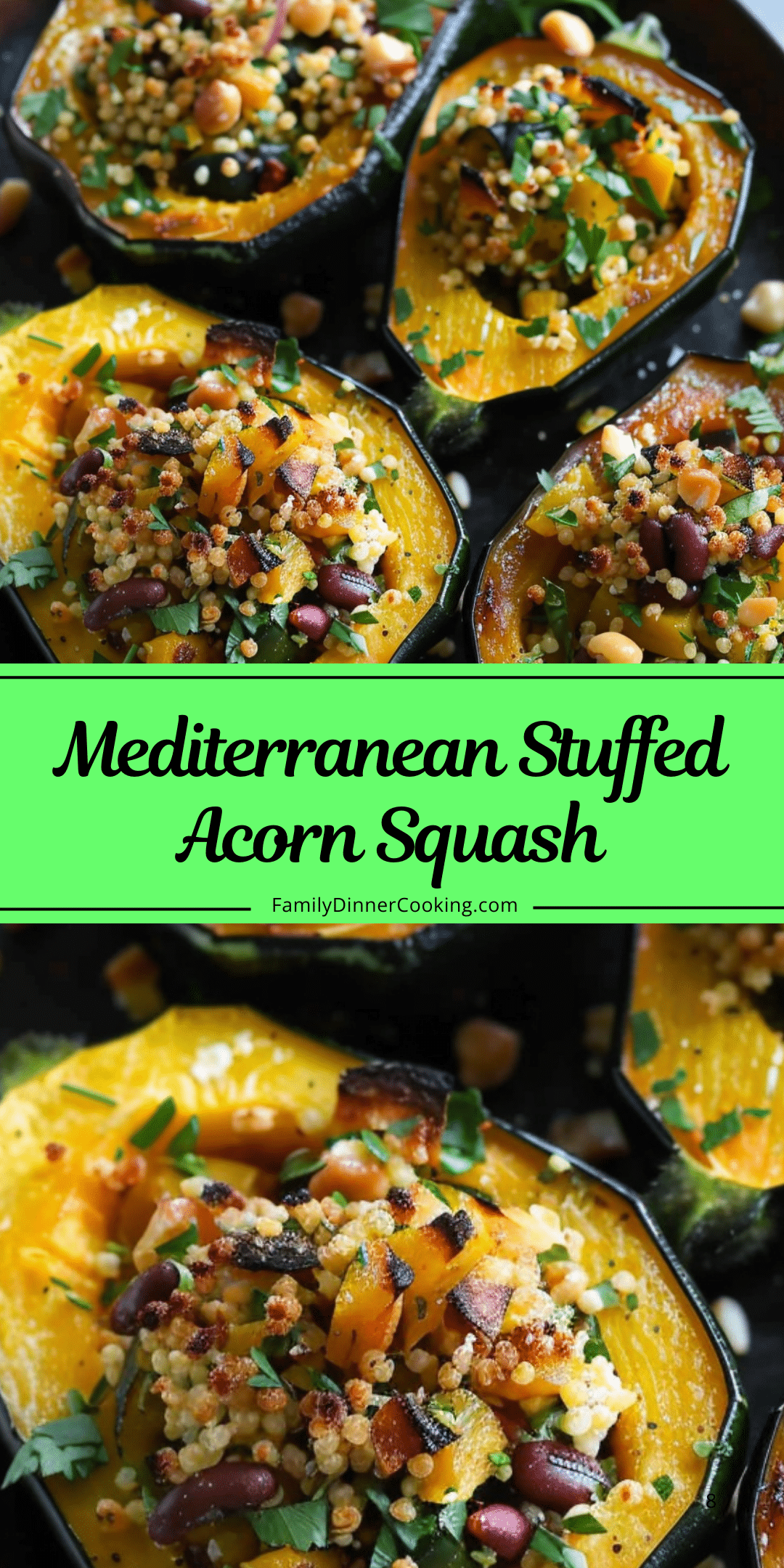 Mediterranean Stuffed Acorn Squash | Family Dinner Cooking