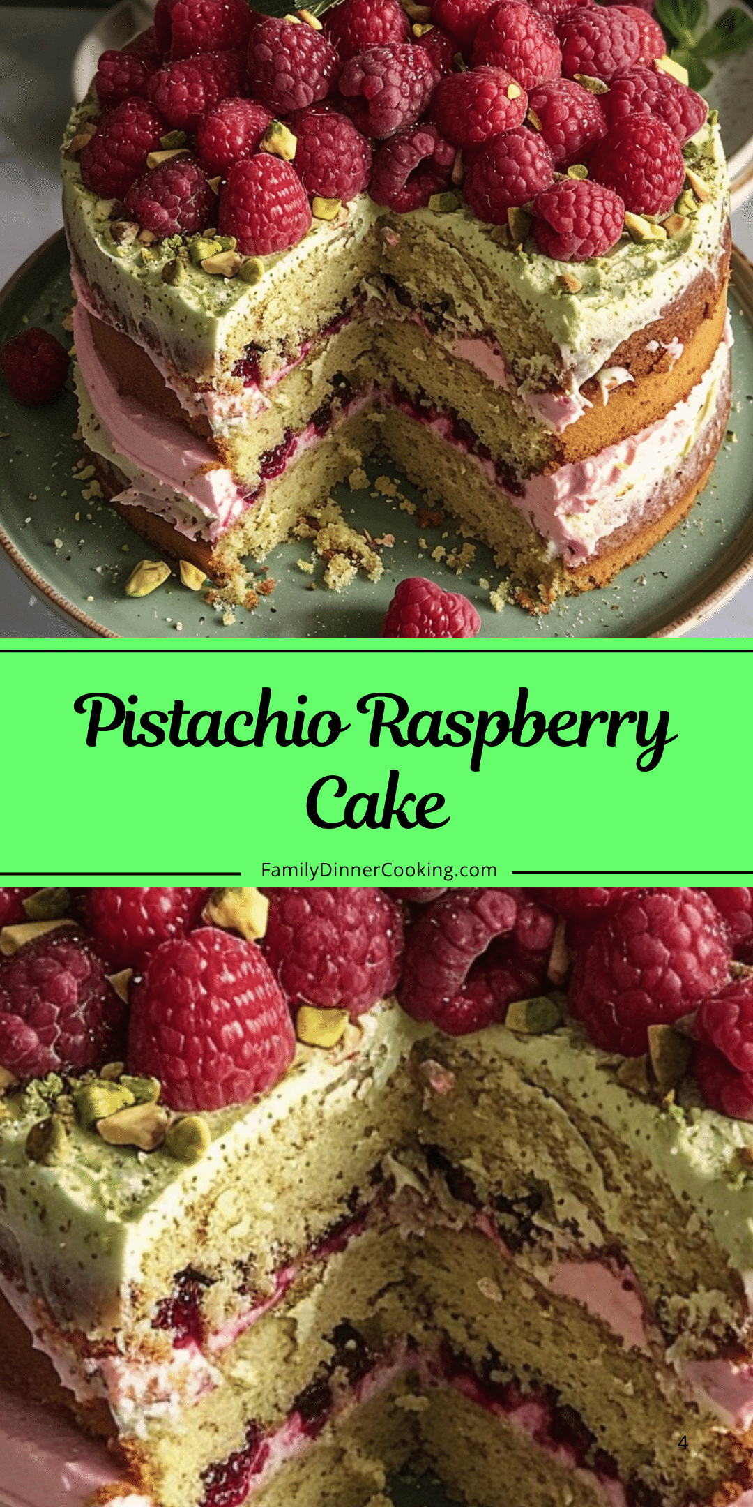 Pistachio Raspberry Cake | Family Dinner Cooking
