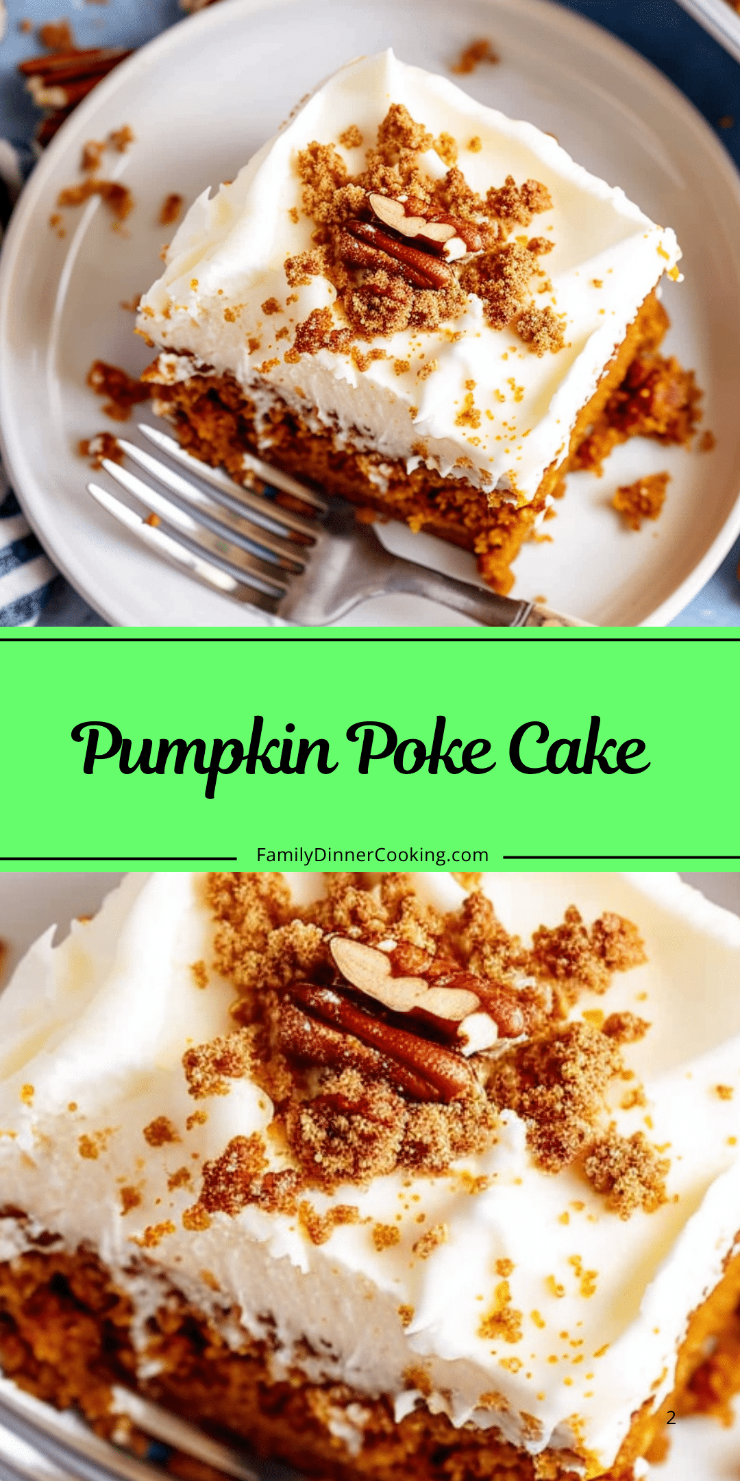 Pumpkin Poke Cake | Family Dinner Cooking