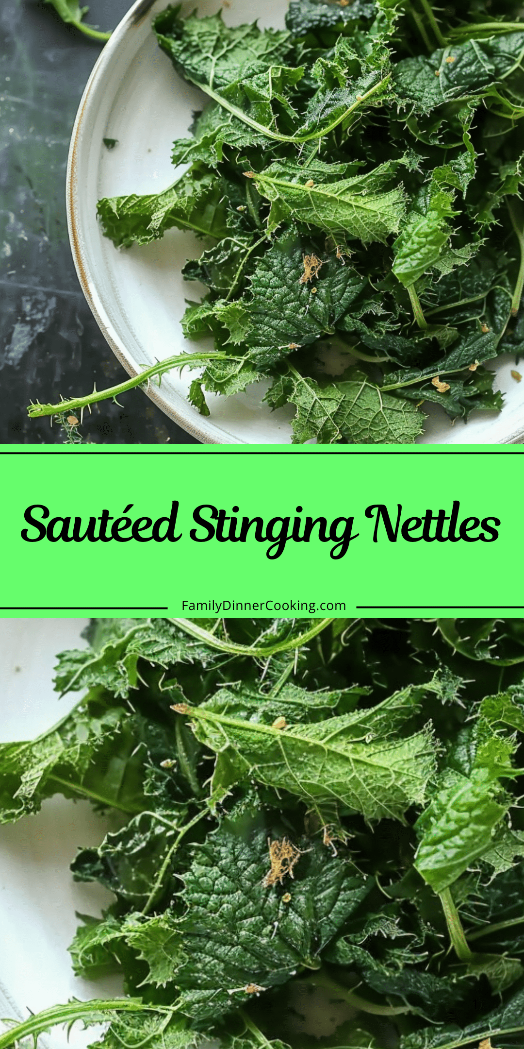 Sautéed Stinging Nettles | Family Dinner Cooking