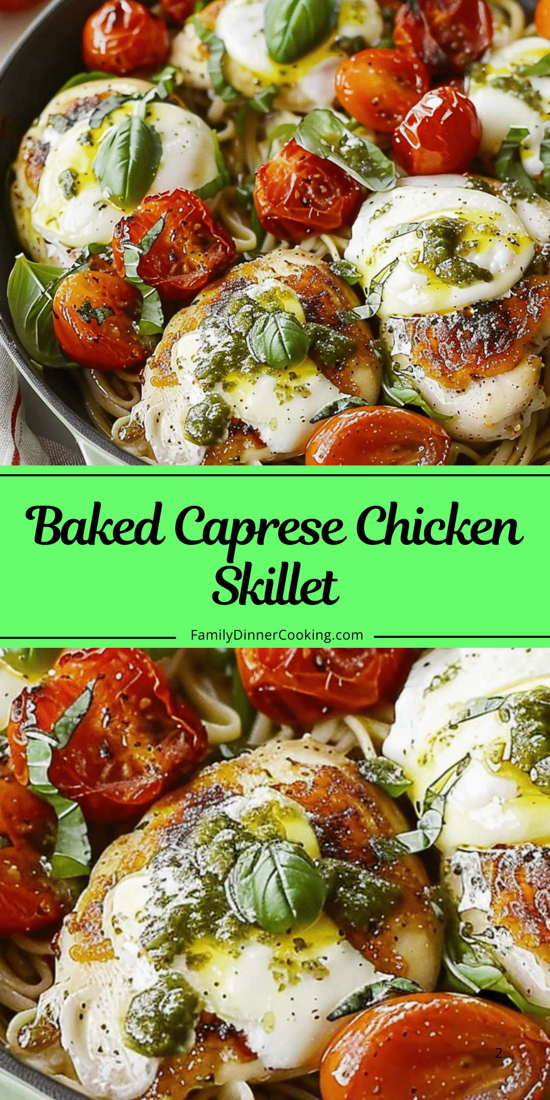 Baked Caprese Chicken Skillet | Family Dinner Cooking